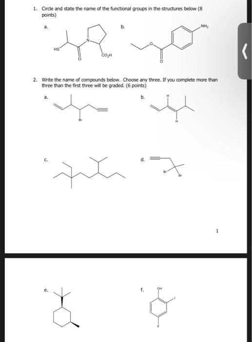 Solved 1. Circle and state the name of the functional groups | Chegg.com
