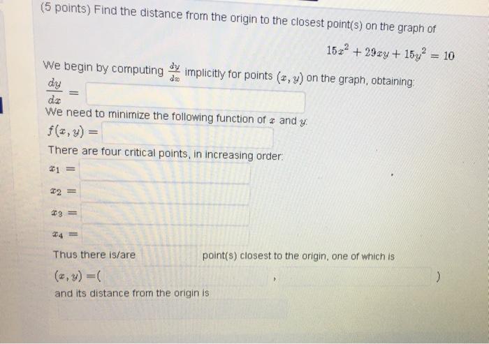Solved (5 points) Find the distance from the origin to the | Chegg.com