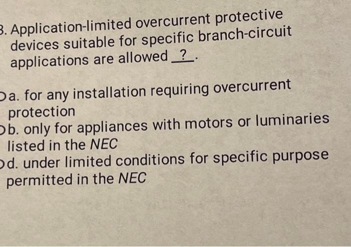 Solved Application-limited overcurrent protective devices | Chegg.com