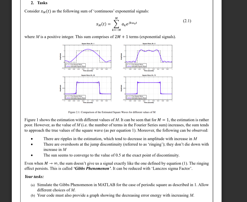 Solved TasksConsider xM(t) ﻿as the following sum of | Chegg.com