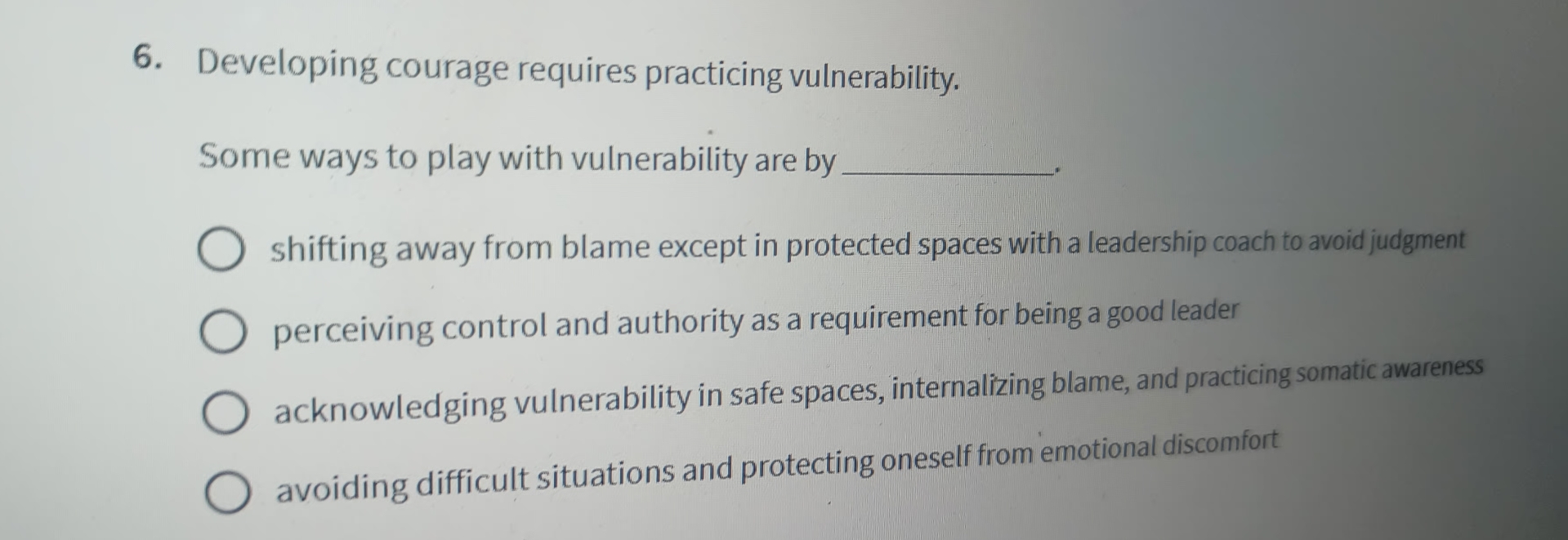 Solved Developing courage requires practicing | Chegg.com