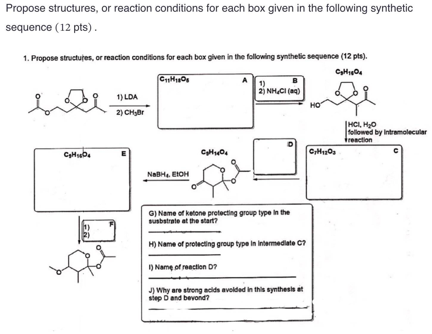 Solved Propose structures, or reaction conditions for each | Chegg.com