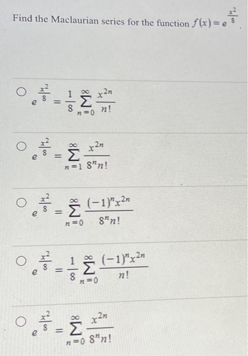 Solved Find the Maclaurian series for the function | Chegg.com