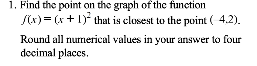 Solved Find the point on ﻿the graph of ﻿the | Chegg.com