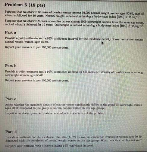 Solved Problem 5 (18 pts) Suppose that we observe 60 CAB of | Chegg.com