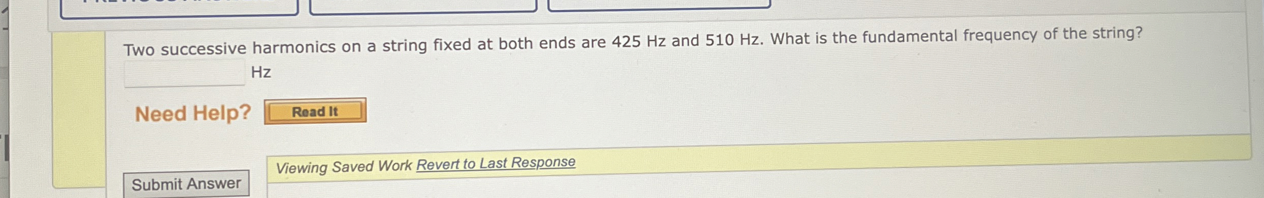 Solved Two successive harmonics on a string fixed at both | Chegg.com