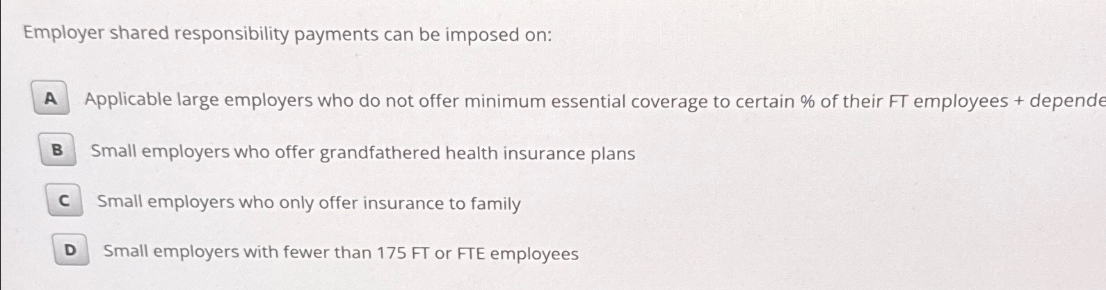 Solved Employer shared responsibility payments can be | Chegg.com