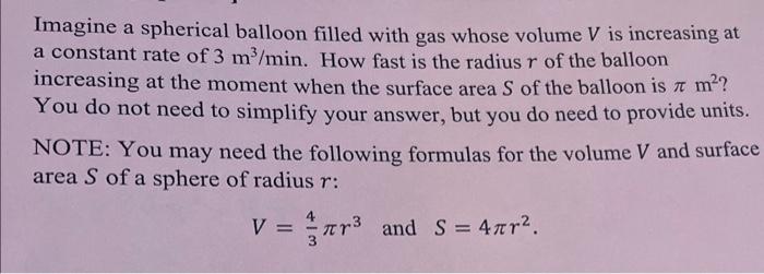 Solved Imagine a spherical balloon filled with gas whose | Chegg.com