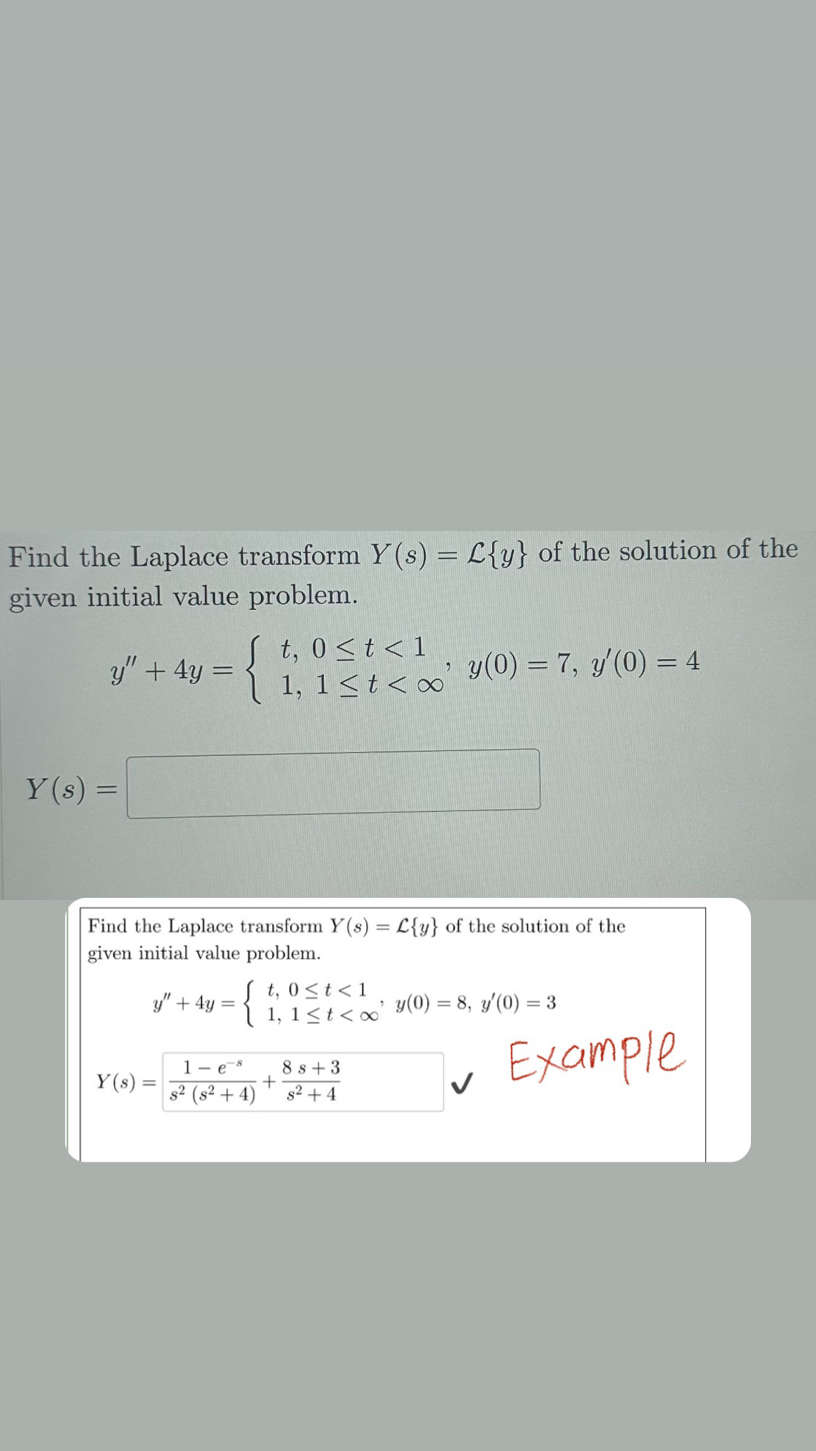 Solved Find the Laplace transform Y(s)=L{y} ﻿of the solution | Chegg.com
