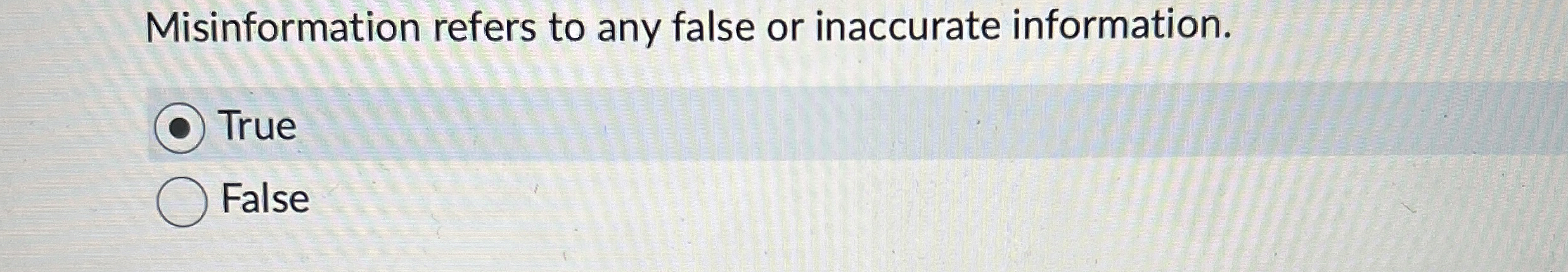 High Quality SOLUTION Misinformation refers to any false or inaccurate | Chegg.com