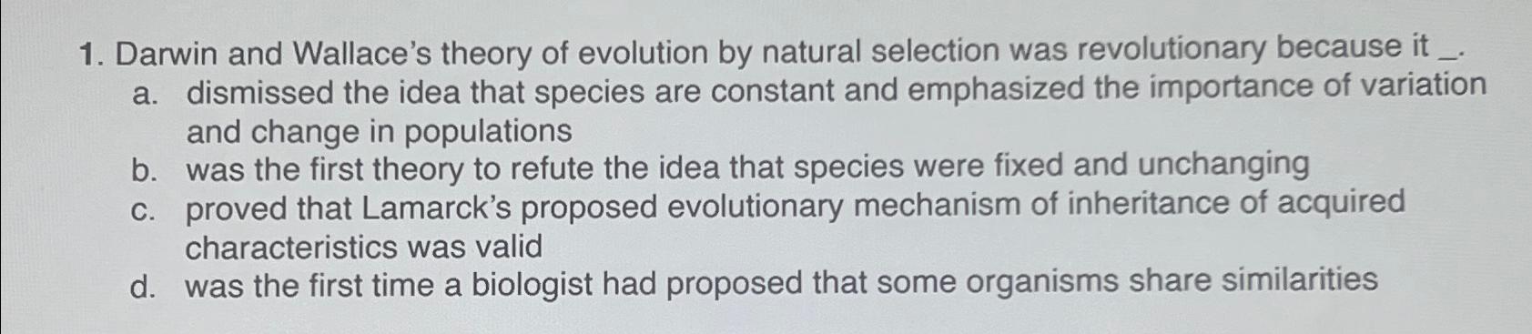 Solved Darwin and Wallace's theory of evolution by natural | Chegg.com