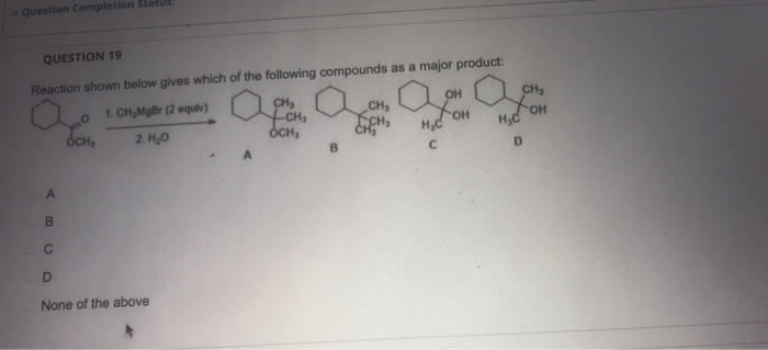 Solved Question Completion Status: QUESTION 19 OH CH, CH, | Chegg.com