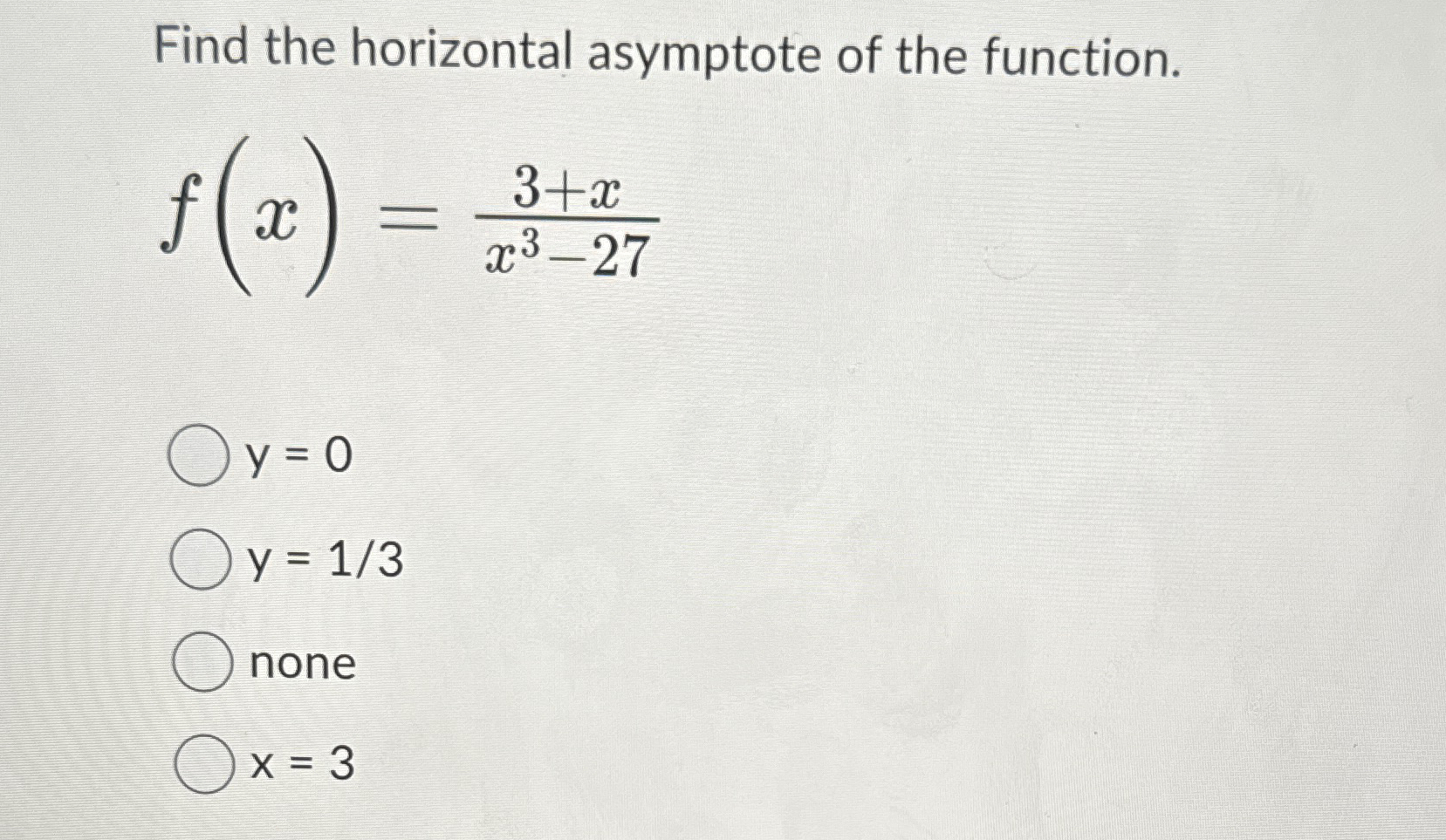 Solved Find the horizontal asymptote of the | Chegg.com