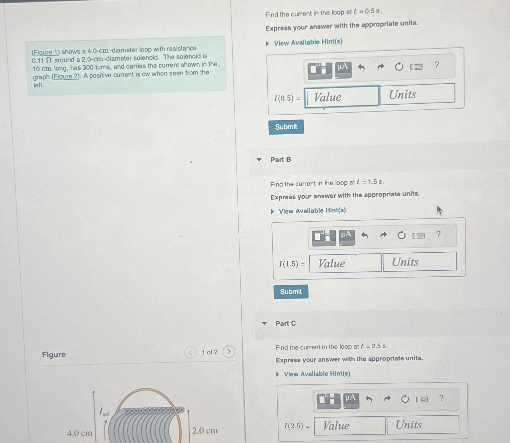 Solved Find the current in the loop at t=1.5 ﻿s(Figure 1) | Chegg.com