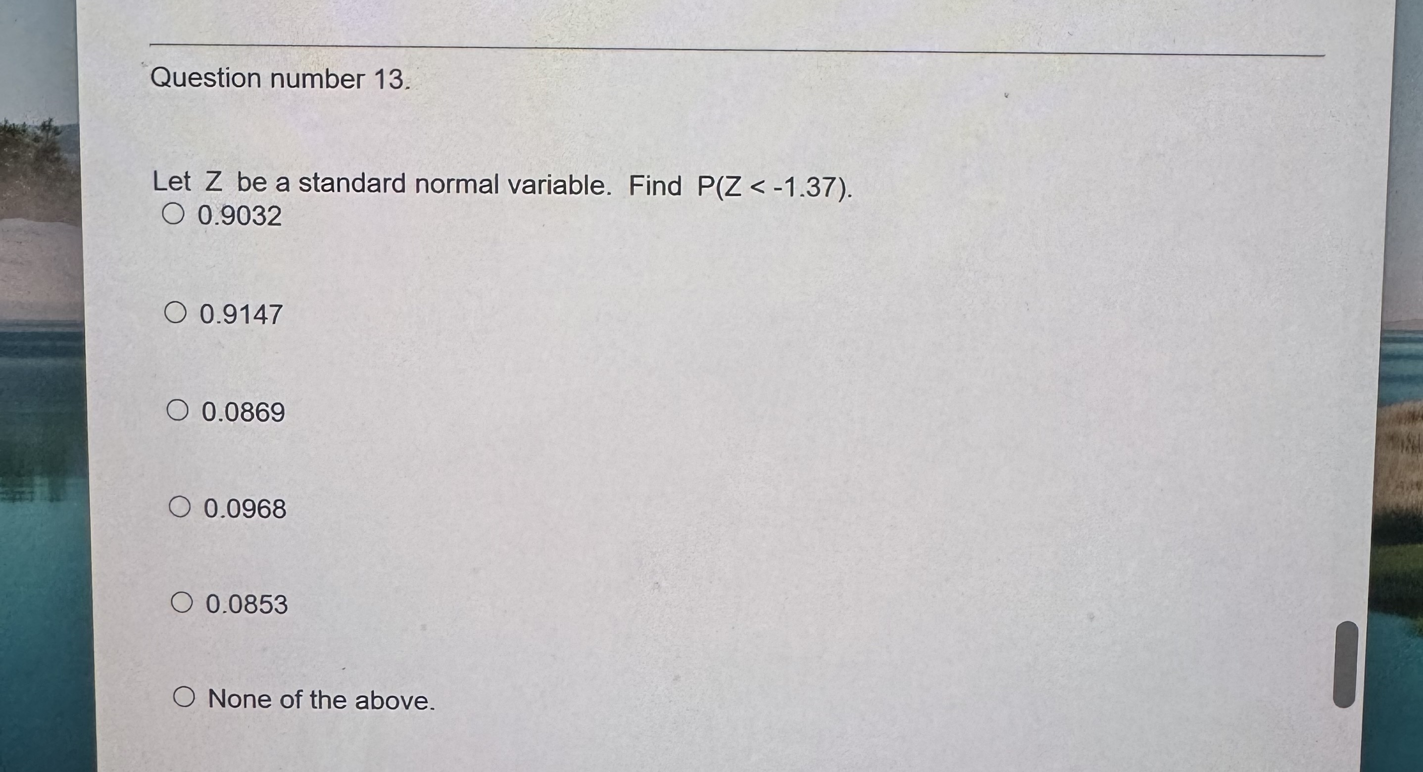 Solved Question number 13.Let Z be ﻿a standard normal | Chegg.com