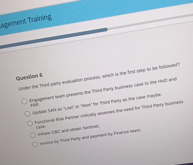 [Solved]: agement Training Question 6 Under the Third party