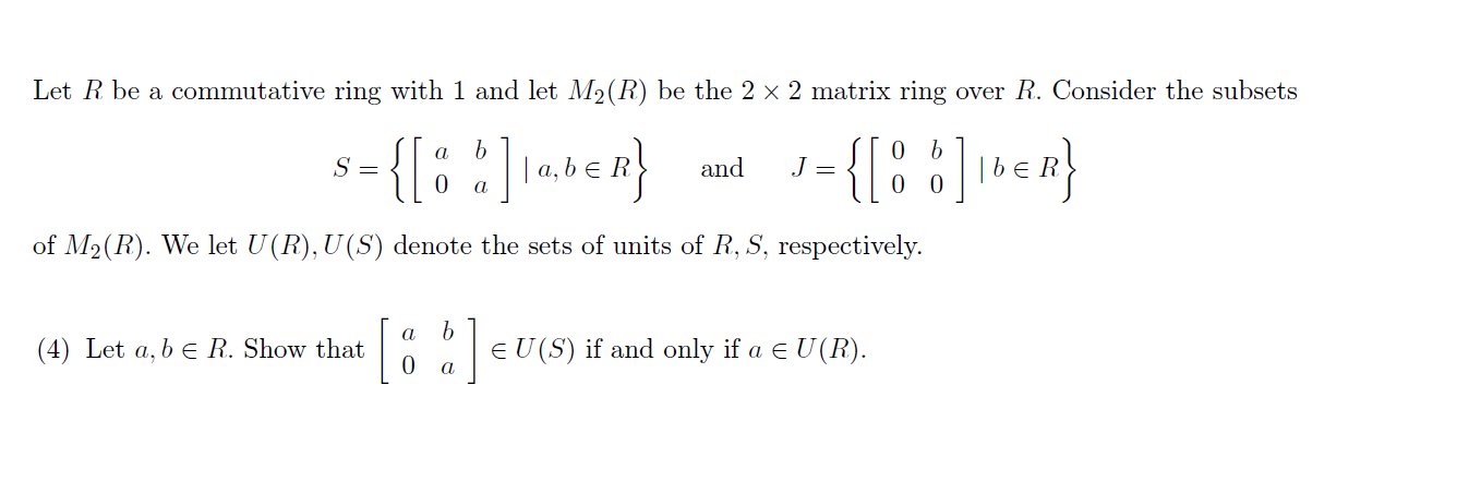 Solved Let R ﻿be a commutative ring with 1 ﻿and let M2(R) | Chegg.com