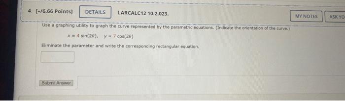 Solved Use a graphing utility to graph the curve represented | Chegg.com