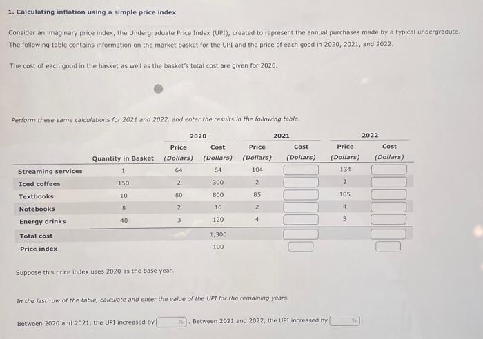 Solved 1. Calculating inflation using a simple price index | Chegg.com