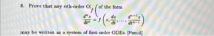 Solved 8. Prove that any nth-order Ol of the form (0²1 1 ( | Chegg.com
