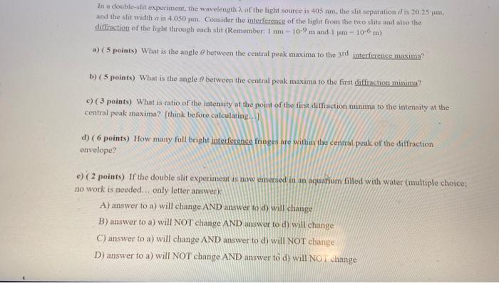 Solved In a double-slit experiment, the wavelength of the | Chegg.com