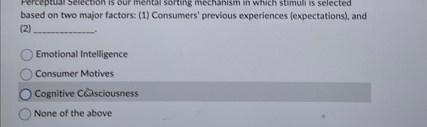perceptual selection is our mental sorting mechanism | Chegg.com