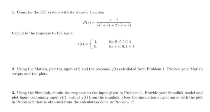 Solved 1. Consider the LTI system with its transfer function | Chegg.com