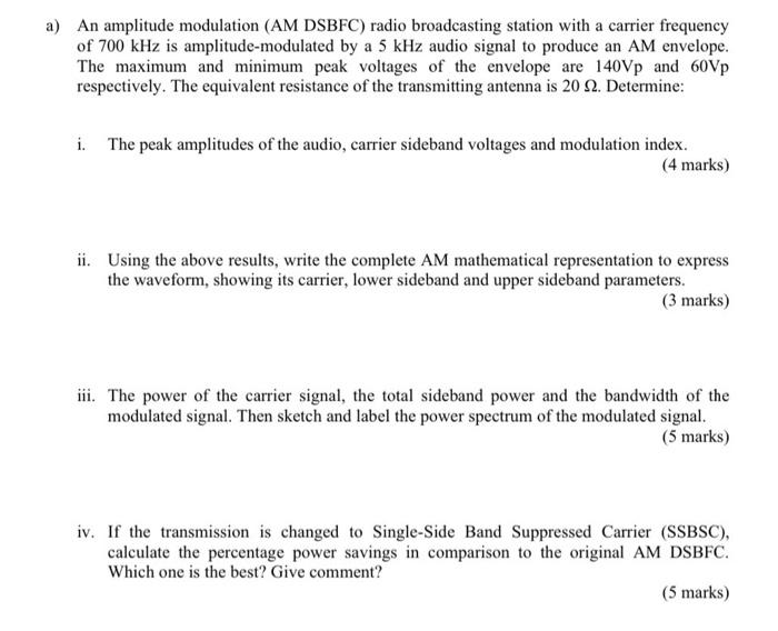 Solved a) An amplitude modulation (AM DSBFC) radio | Chegg.com