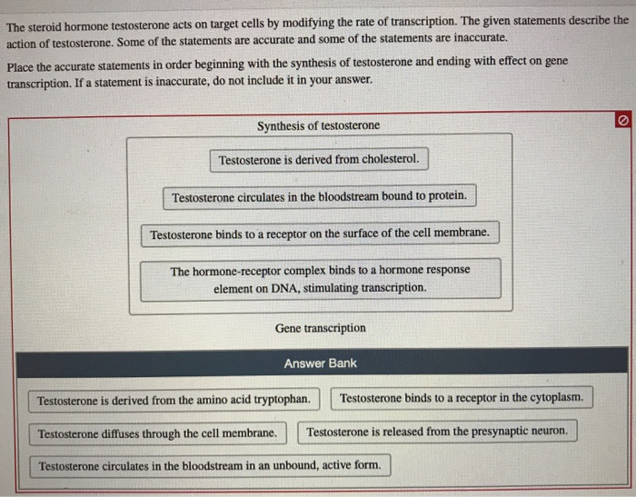 Solved The steroid hormone testosterone acts on target cells | Chegg.com