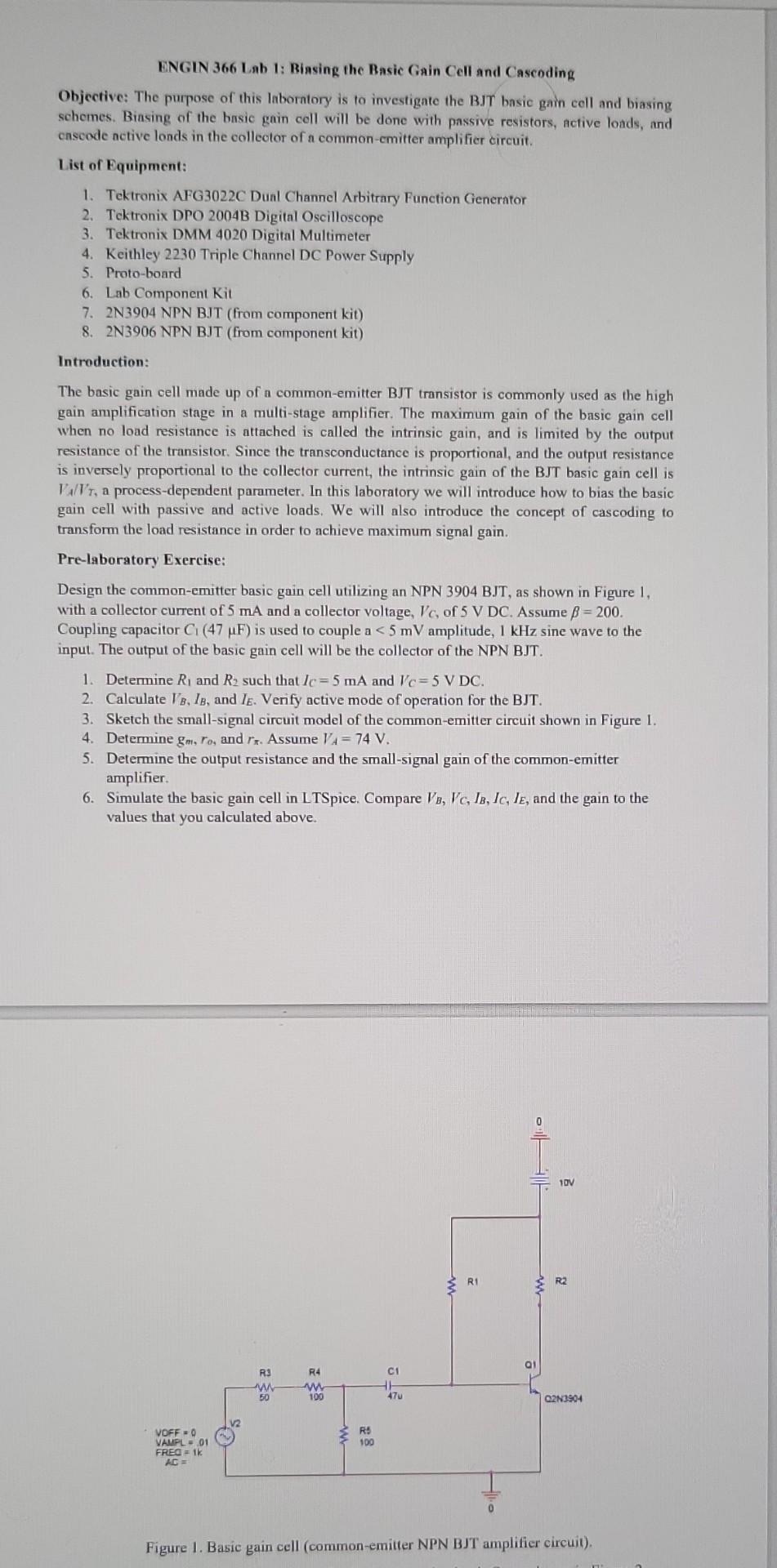 ENGIN 366 Lab 1: Biasing the Basic Gain Cell and | Chegg.com