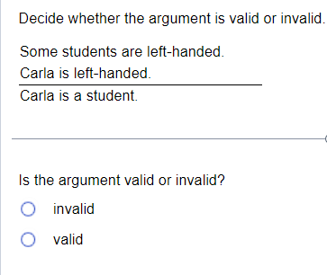 Solved Decide whether the argument is valid or invalidSome | Chegg.com