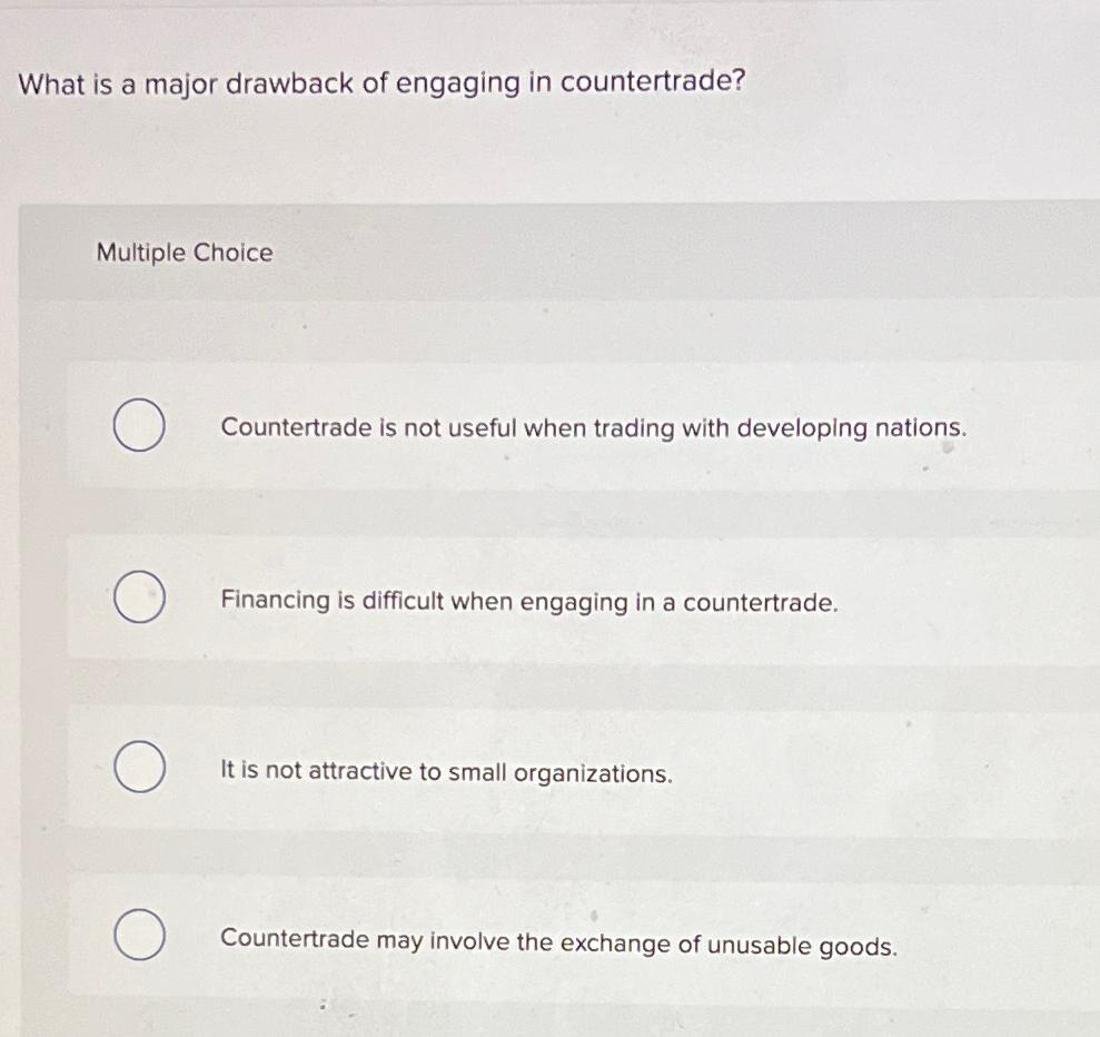 Solved What is a major drawback of engaging in | Chegg.com