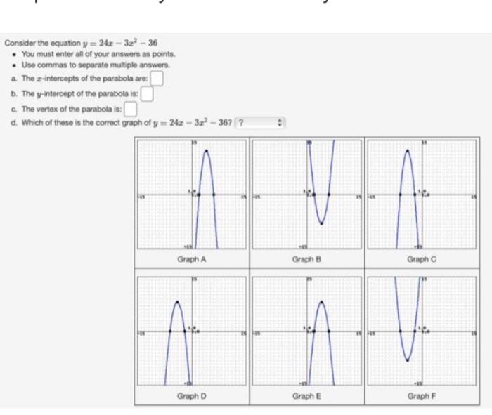Solved Consider the equation y = 24x - 32? - 36 . You must | Chegg.com