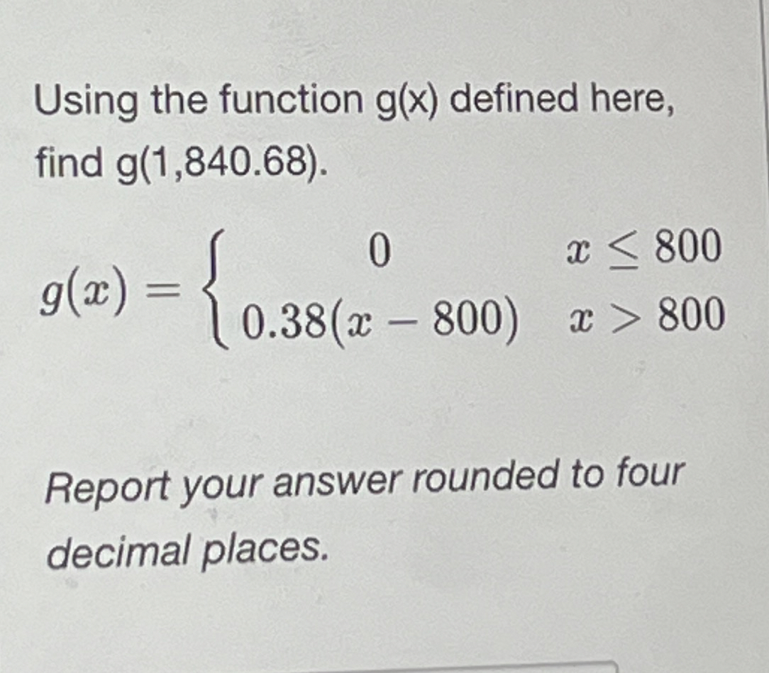 Solved Using the function g(x) ﻿defined here,find | Chegg.com