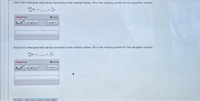 Solved Lead-209 undergoes beta decay according to the | Chegg.com