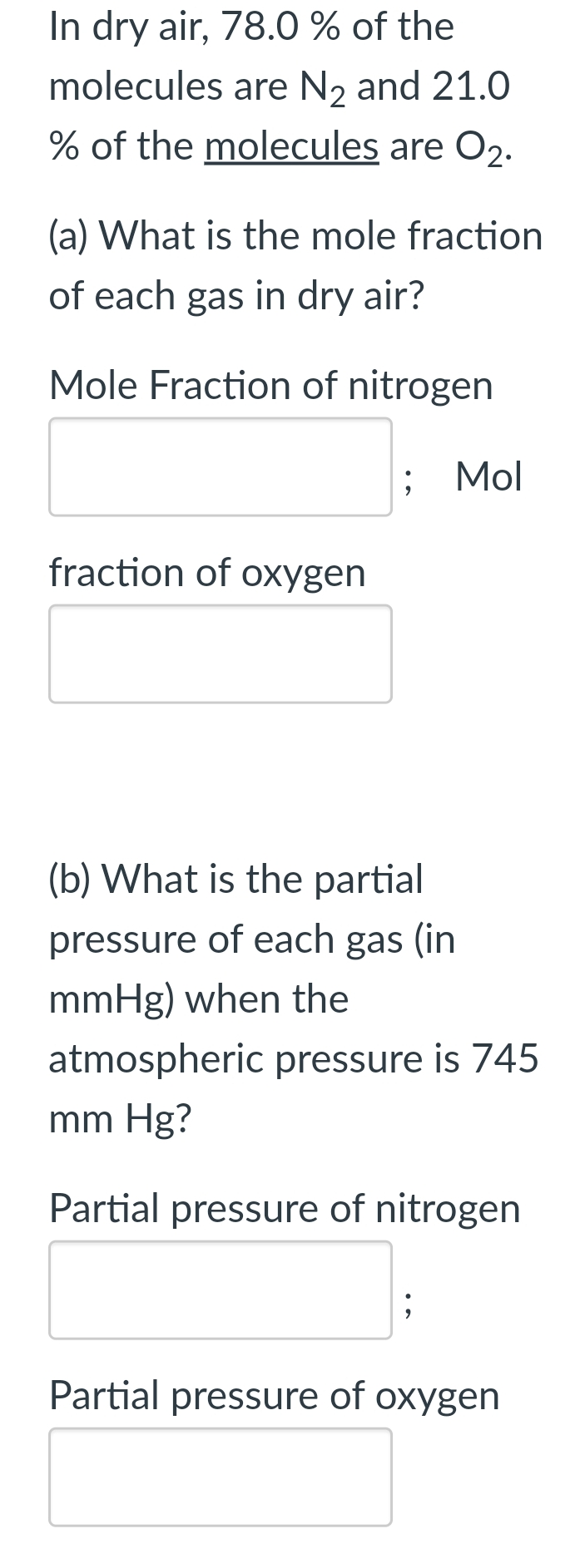 Solved In dry air, 78.0% ﻿of the molecules are N2 ﻿and | Chegg.com