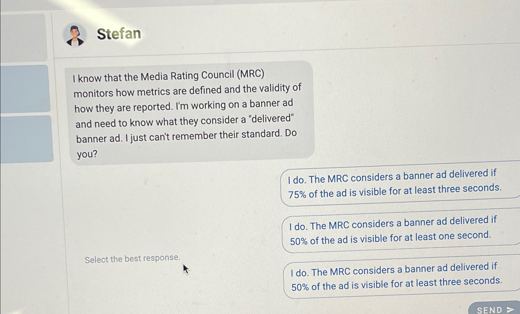 Solved StefanI know that the Media Rating Council (MRC) | Chegg.com