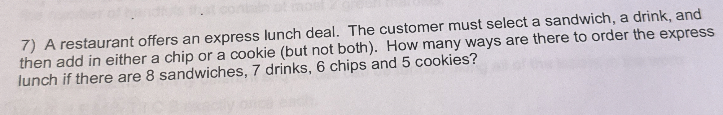 Solved A restaurant offers an express lunch deal. The | Chegg.com