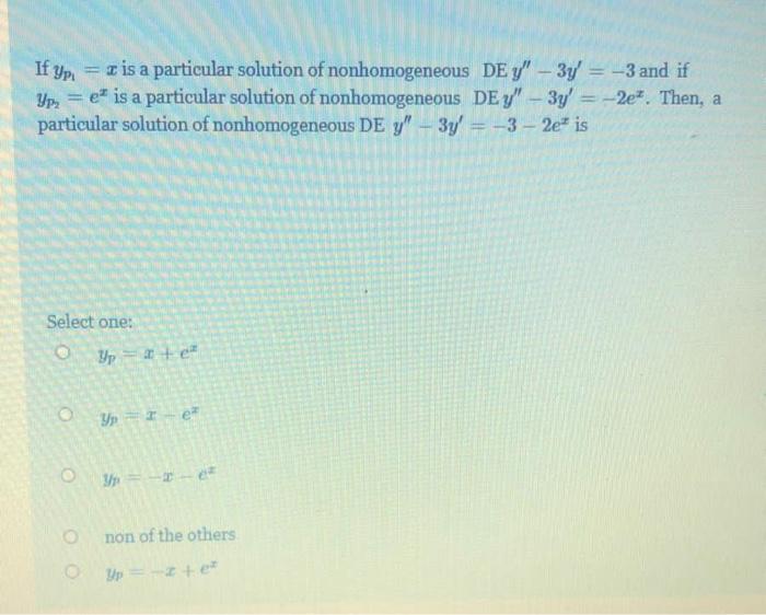 Solved The function yp y" + 4y' = 4. a is a particular | Chegg.com