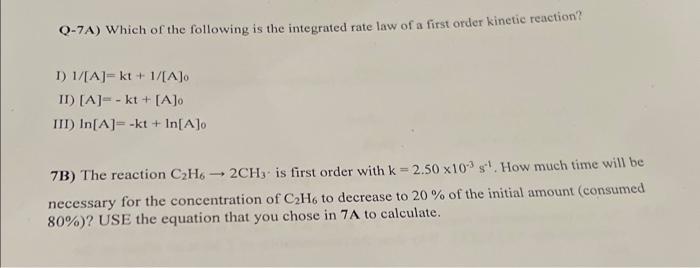Solved Q-7A) Which of the following is the integrated rate | Chegg.com
