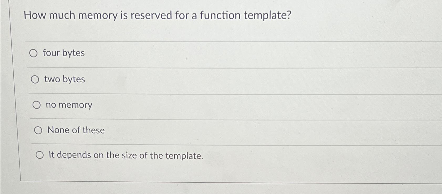 Solved How much memory is reserved for a function | Chegg.com