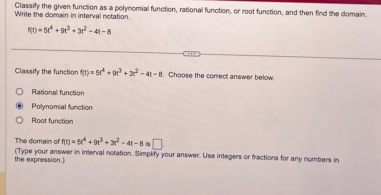 Solved Classify The Given Function As A Polynomial Function 