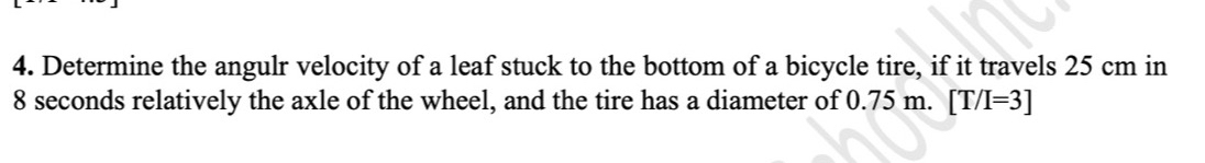 Solved Determine the angulr velocity of a leaf stuck to the | Chegg.com
