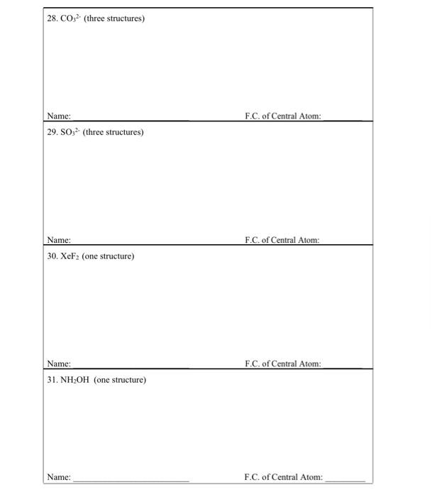 Solved 28. CO32− (three structures) \begin{tabular}{l} Name: | Chegg.com