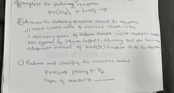Solved 2) Complete the following reation Pb(SO4)2+LiNO3→ (b) | Chegg.com