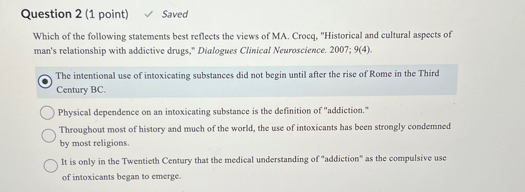 Solved Question 2 (1 ﻿point)SavedWhich of the following | Chegg.com
