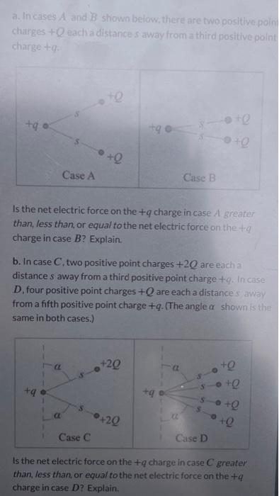Solved a. Incases A and B shown below, there are two | Chegg.com