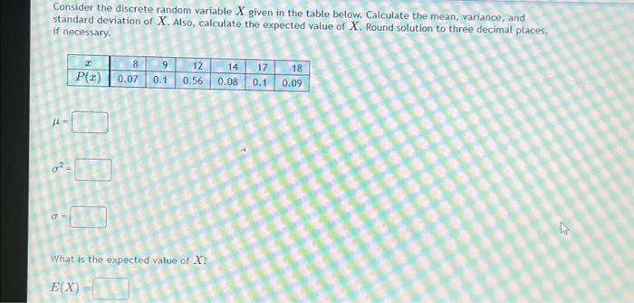 Solved Consider the discrete random variable X given in the | Chegg.com