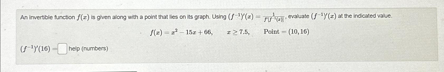 Solved An invertible function f(x) ﻿is given along with a | Chegg.com
