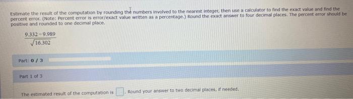 Solved Estimate the result of the computation by rounding | Chegg.com